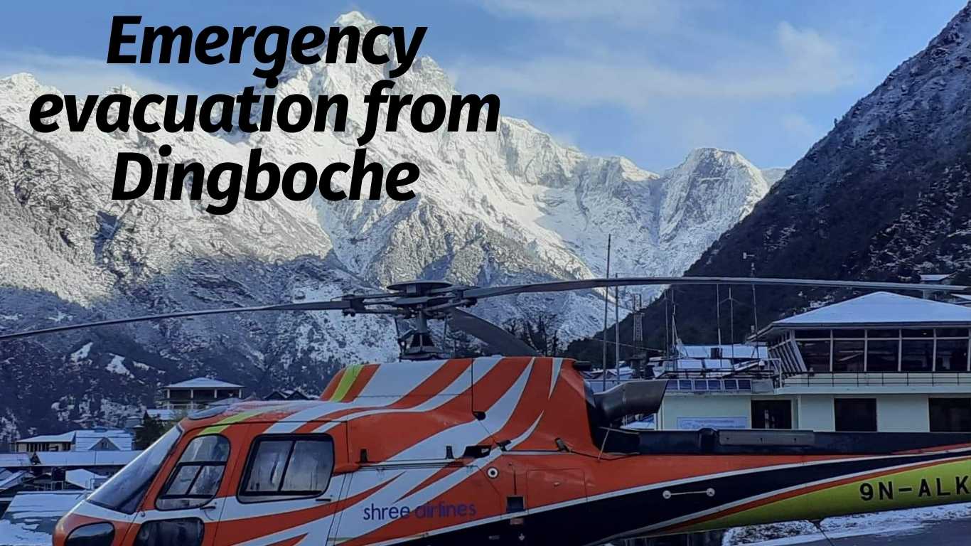 High Altitude Emergency Helicopter Evacuation from Dingboche - Travel ...